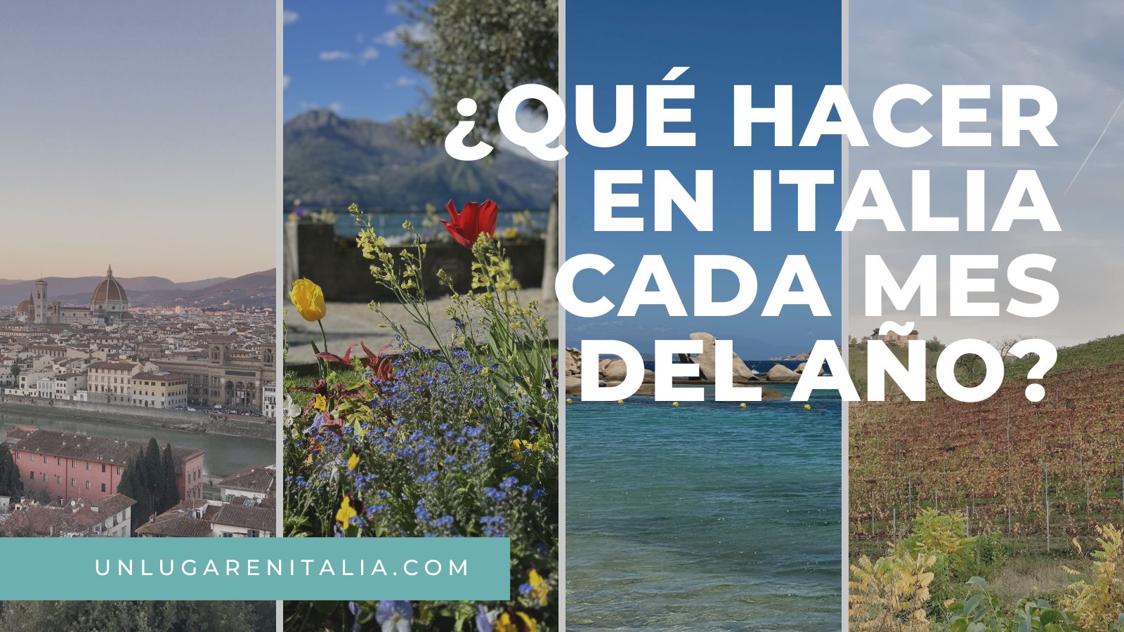 Mejores destinos en Italia para visitar cada mes [2026]